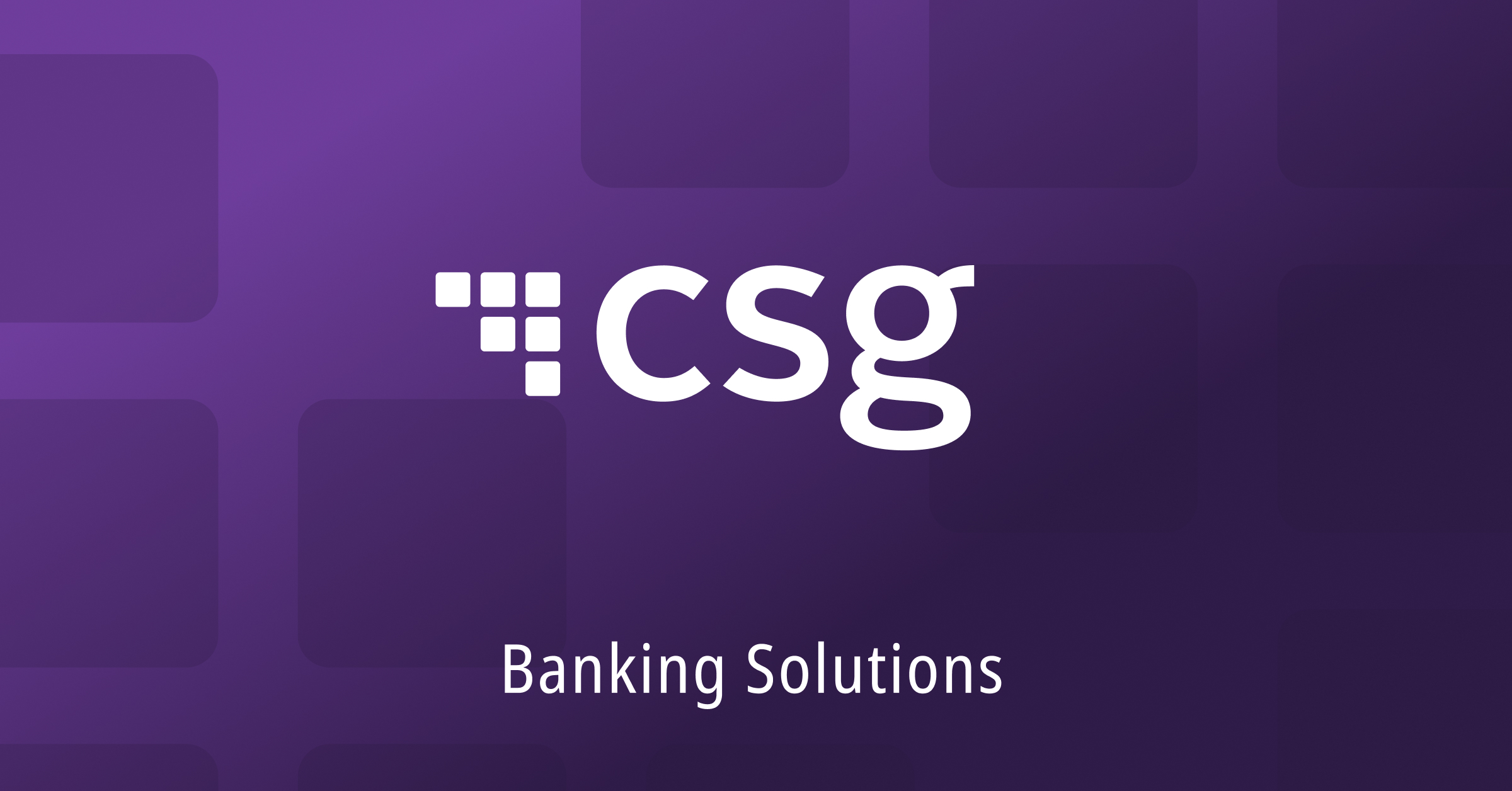 Modern Banking Platform for Commercial and Institutional Banks | CSG